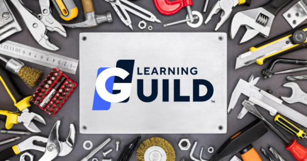 The Complete Guide to the Learning Guild’s Tools - Learning Guild