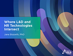 Where L&D and HR Technologies Intersect - Learning Guild